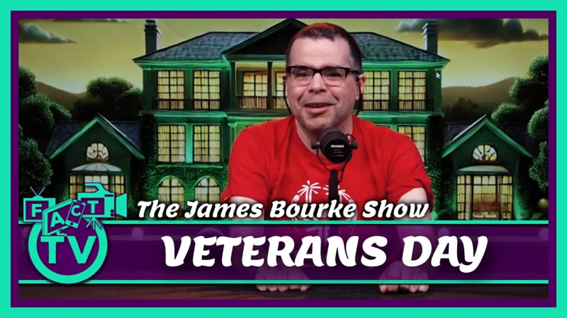 The James Bourke Show: Veterans Day | FACT TV | Falls Area Community TV