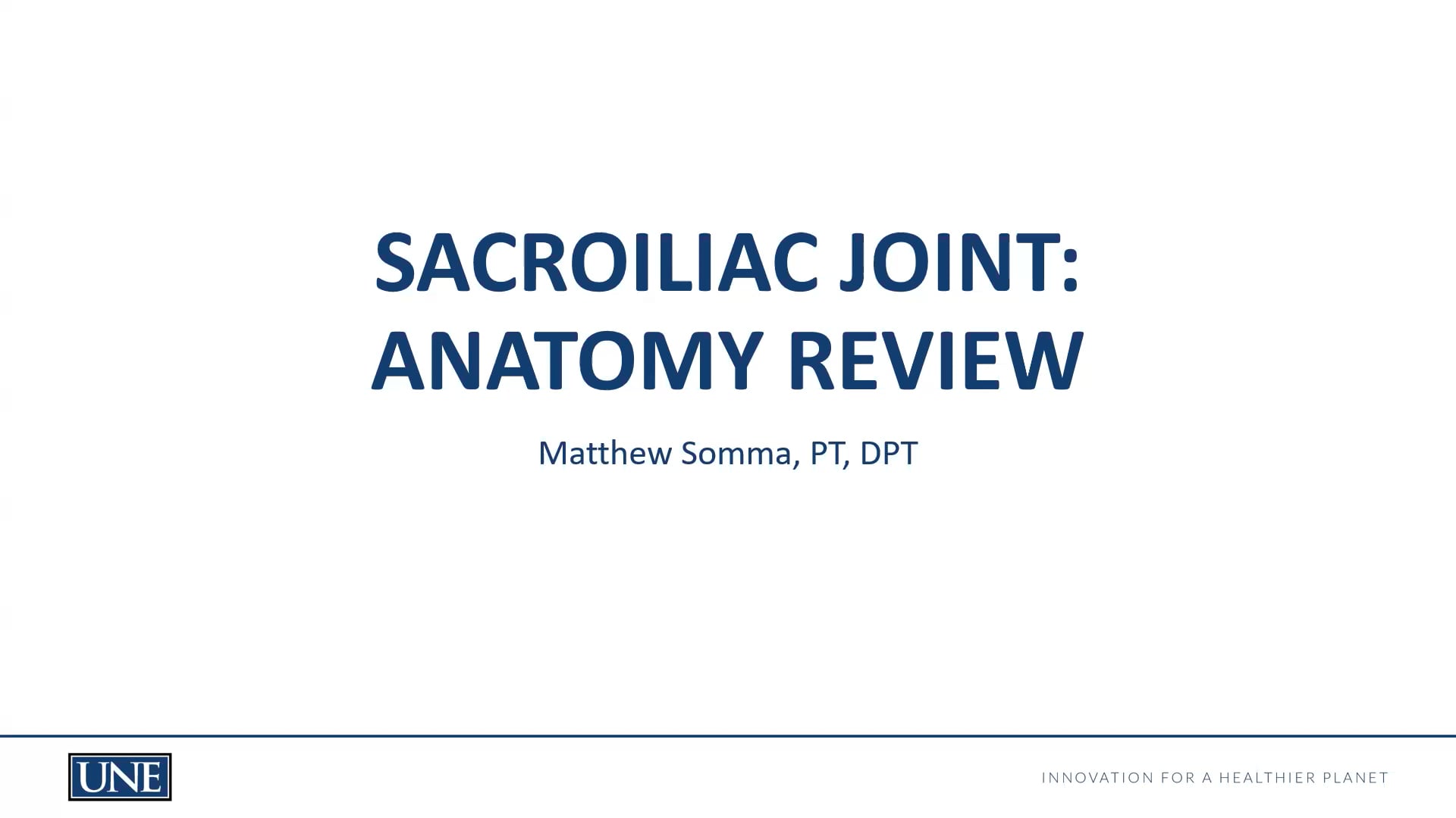 Sacroiliac Joint Anatomy Review