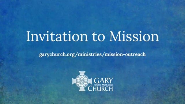 Gary United Methodist Church | Mission & Outreach