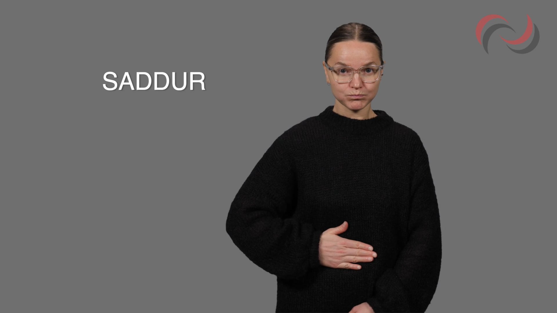 Málfræði: SADDUR SADDUR EKKI