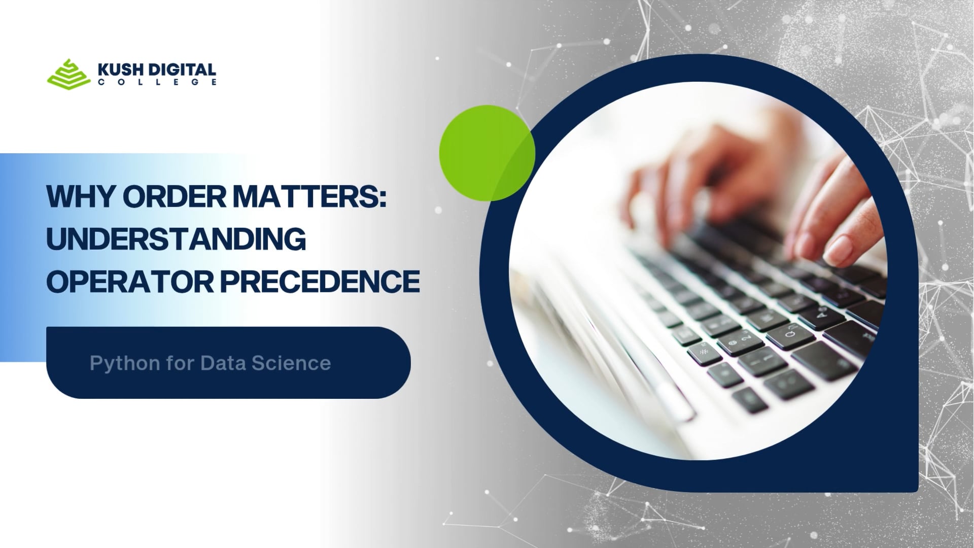 W4V1 - Why Order Matters_ Understanding Operator Precedence