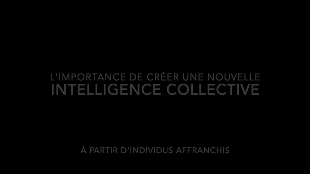 L'importance de créer une nouvelle intelligence collective à partir d ...