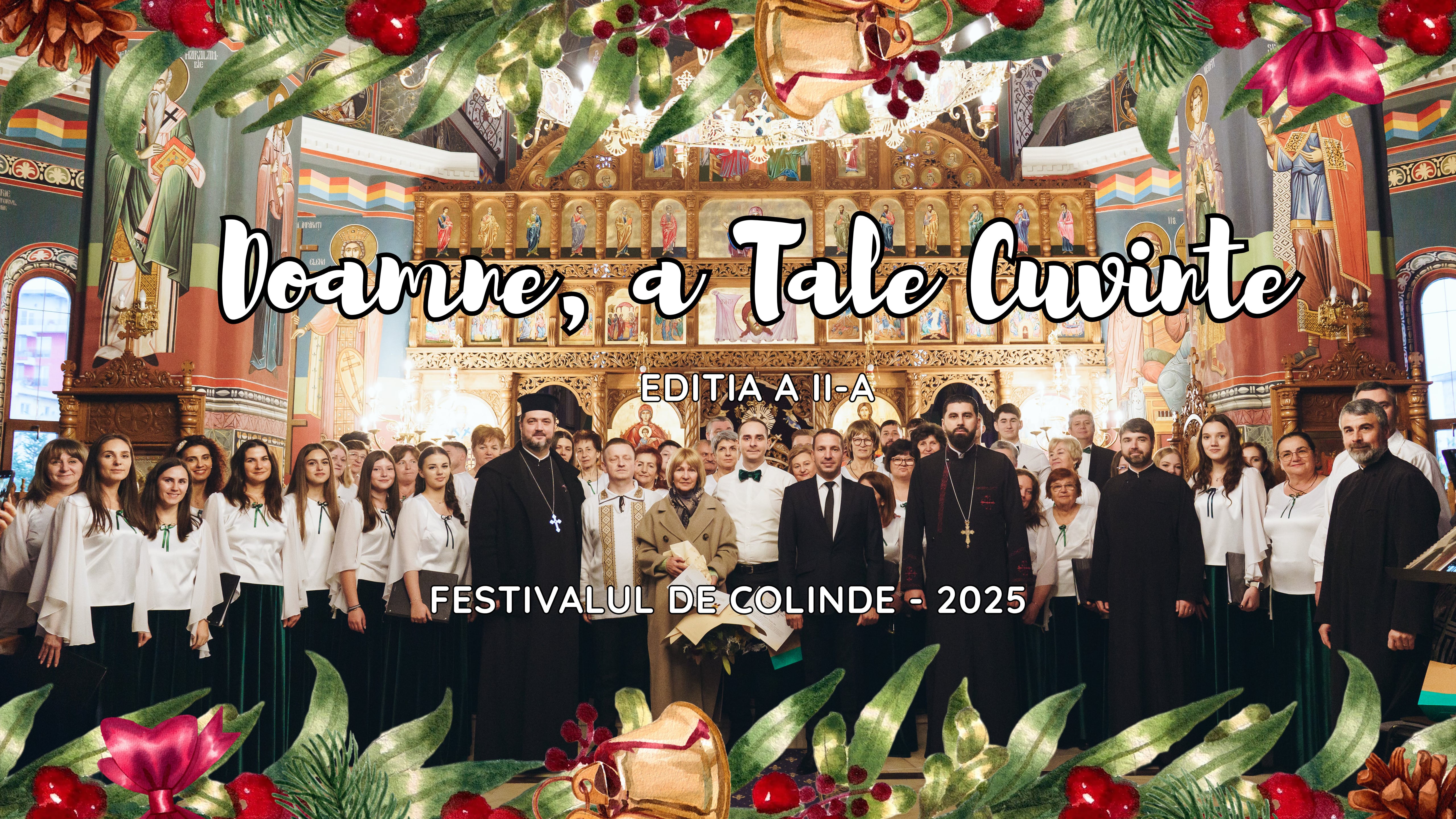Festivalul de colinde 'Doamne a Tale cuvinte' Editia a II-a