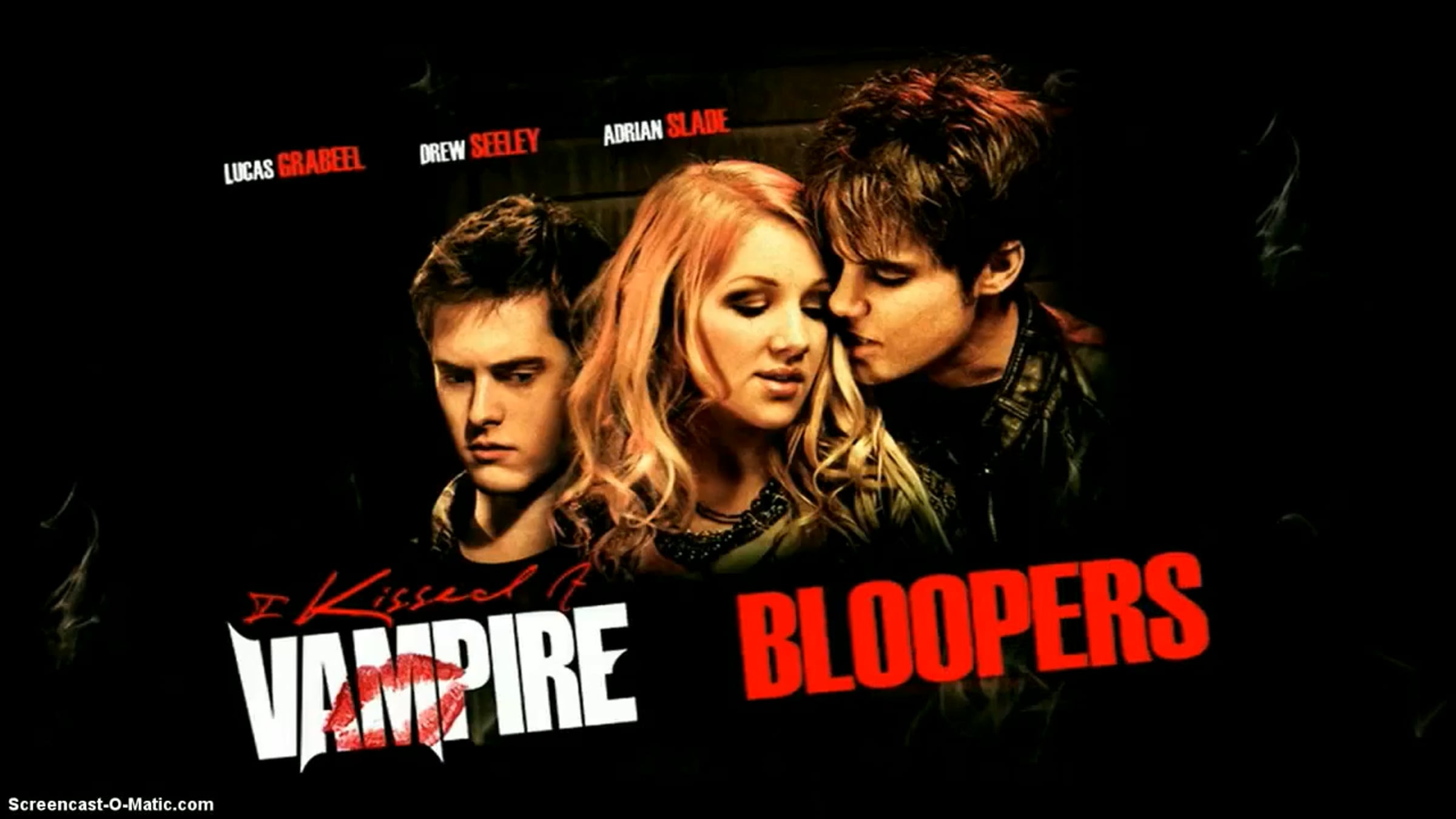 I+kissed+a+vampire+Movie+Bloopers | Videos & Movies on Vimeo
