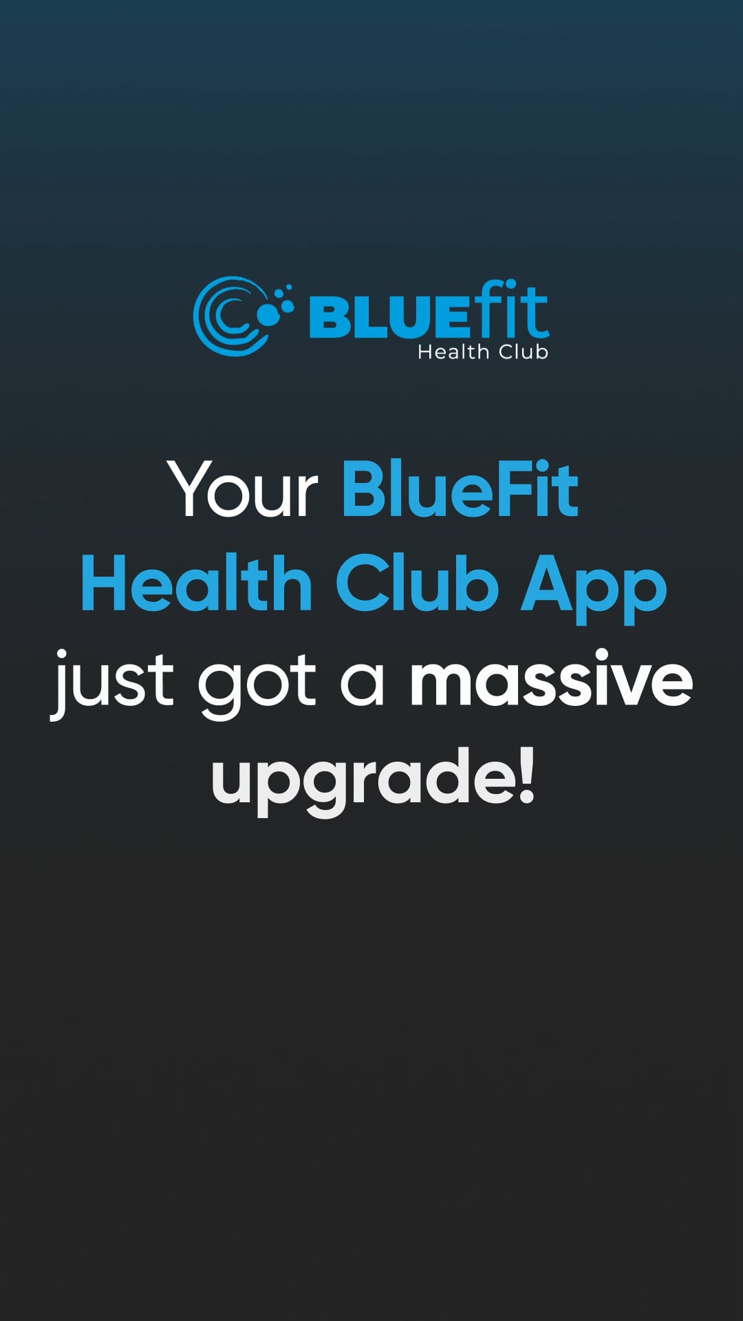 BlueFit Health club App - New Features