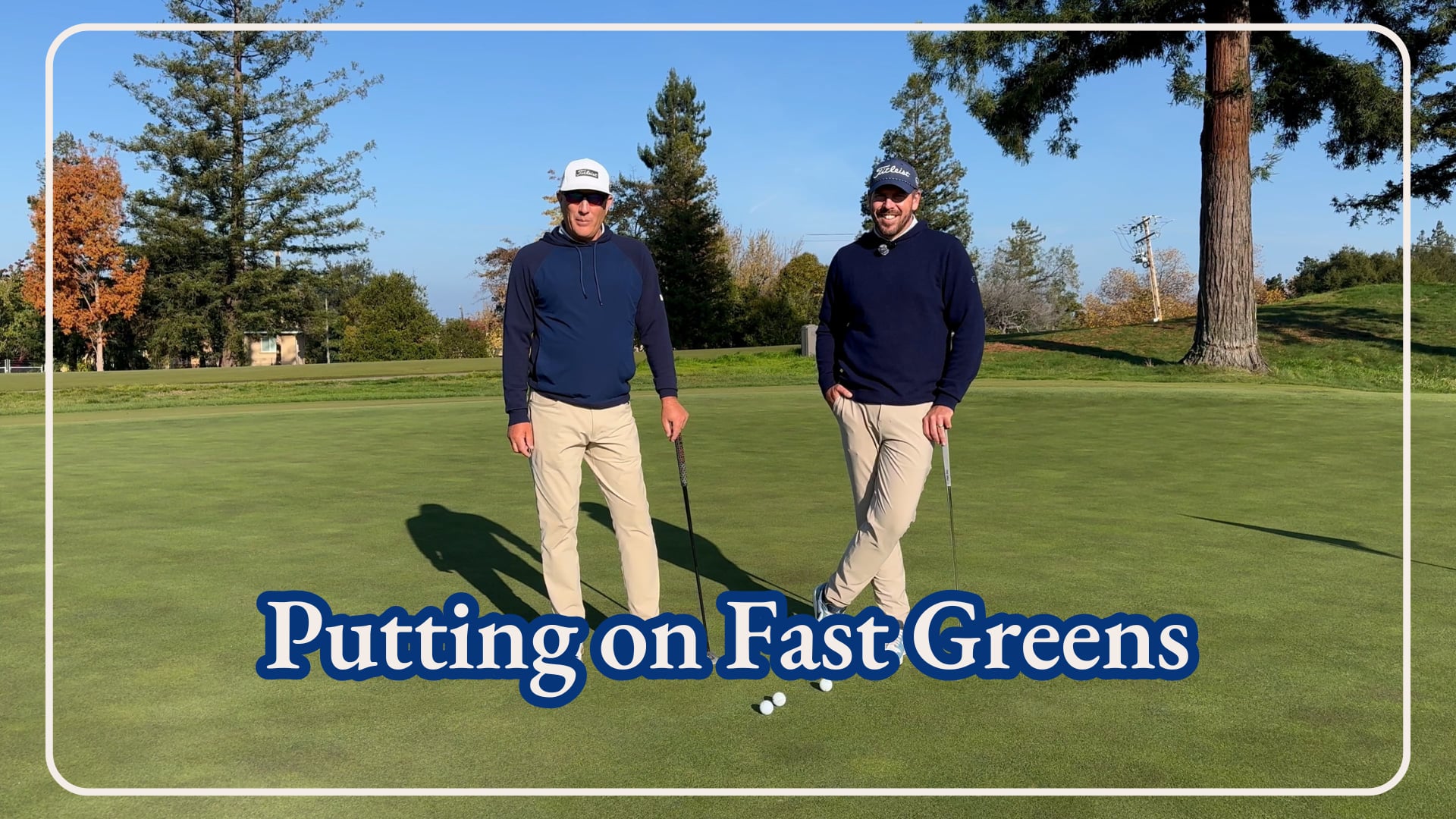 Putting on Fast Greens