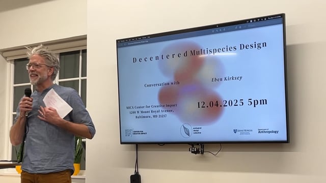 Decentered Multispecies Design: A conversation with Eben Kirksey ...