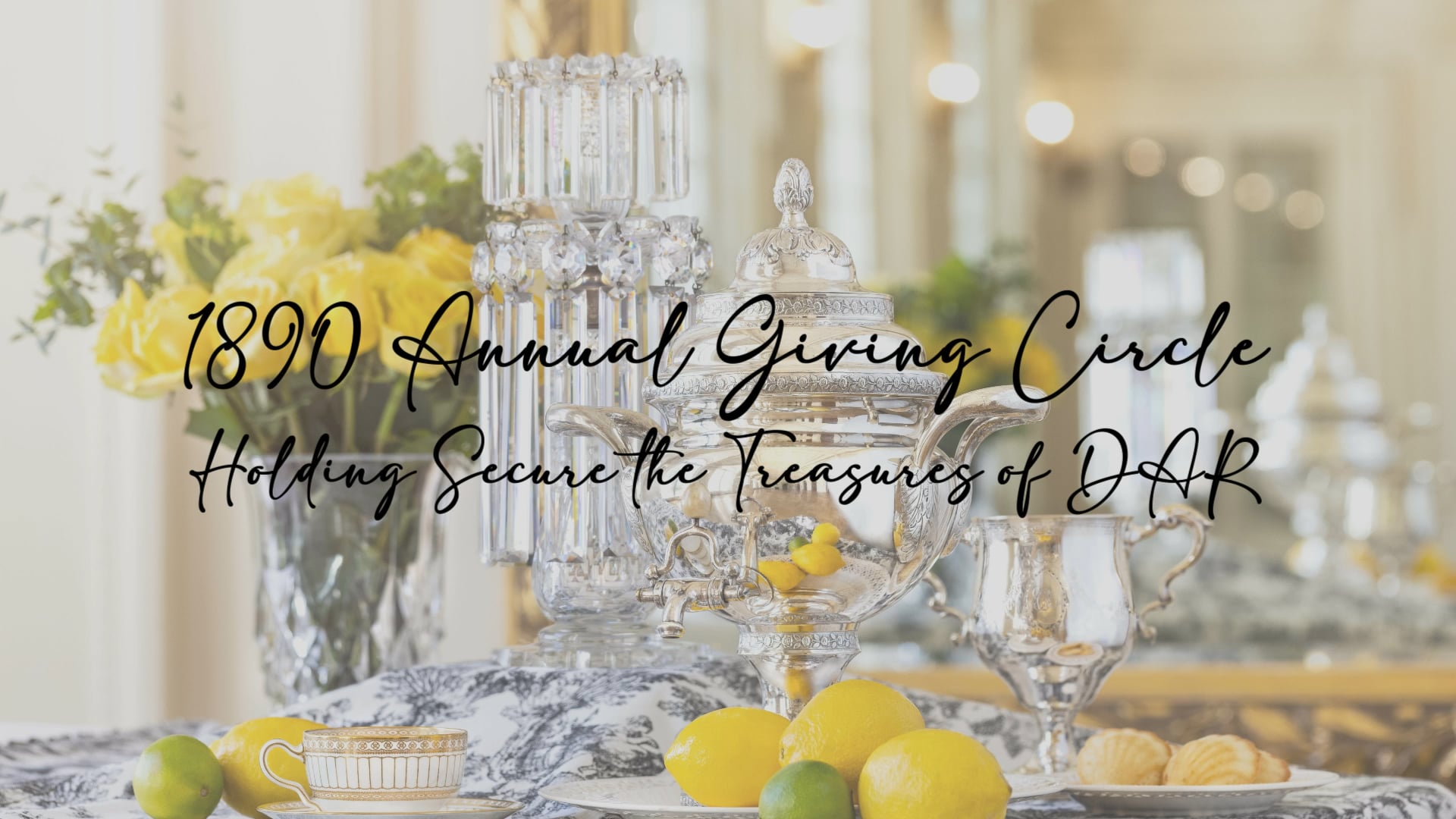 DAR 1890 Annual Giving Circle and General Fund Video | Videos & Movies ...