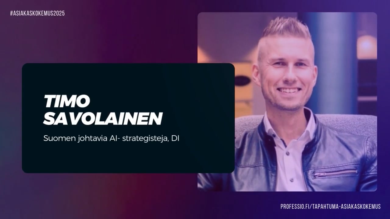Asiakaskokemus 2025 - Timo Savolainen