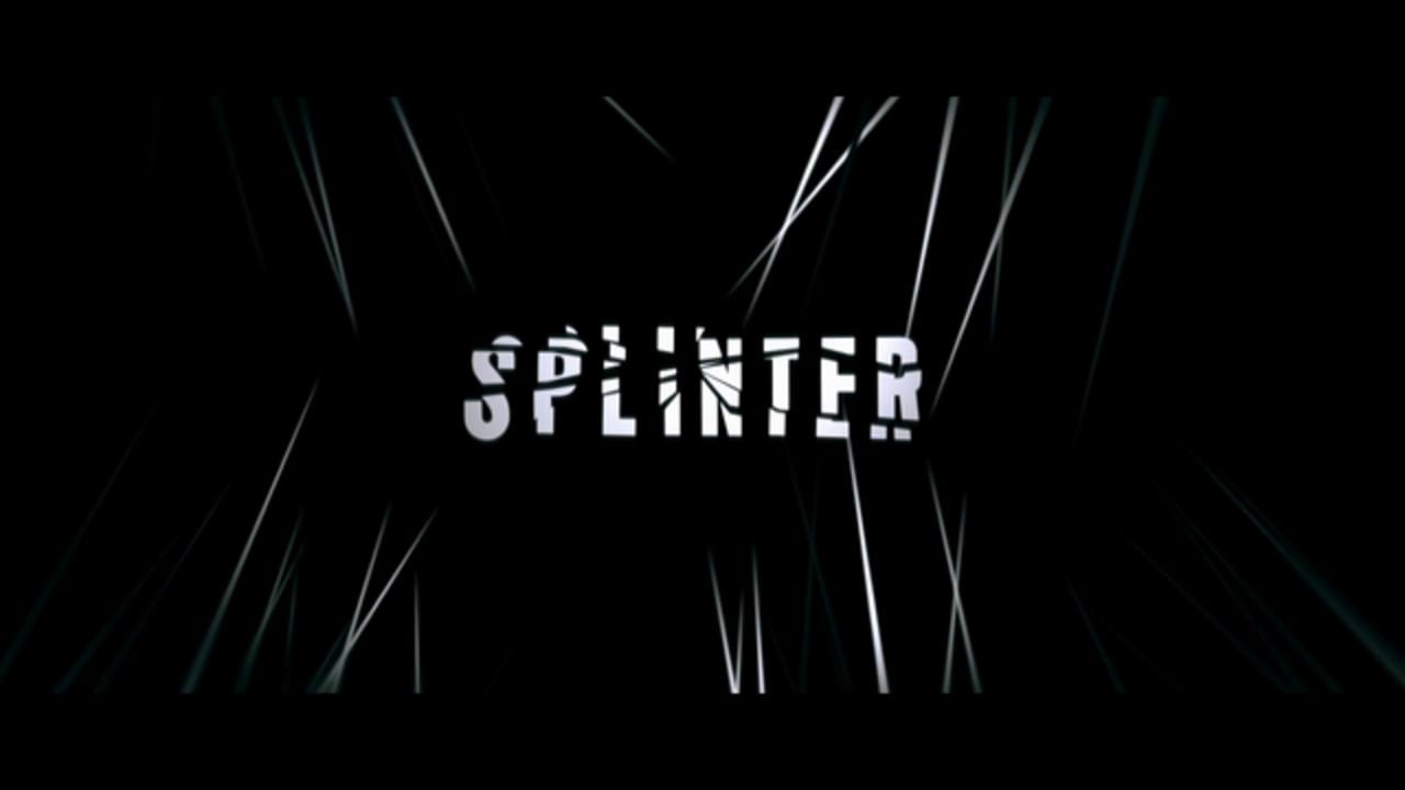 "Splinter" Trailer on Vimeo