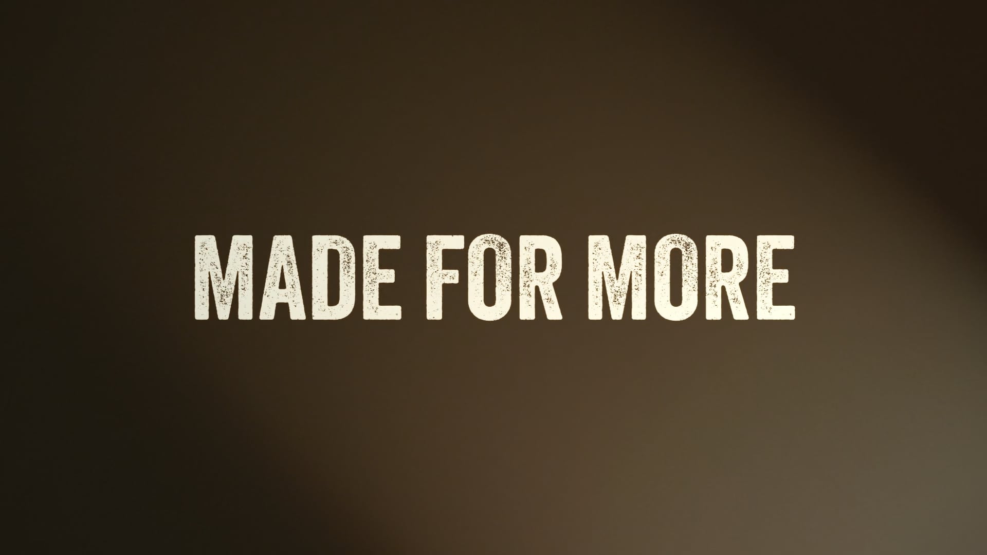 Made for More - Sermon Series Teaser | Videos & Movies on Vimeo