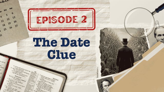 Clues Week 2: The Date Clue | Starting With Jesus