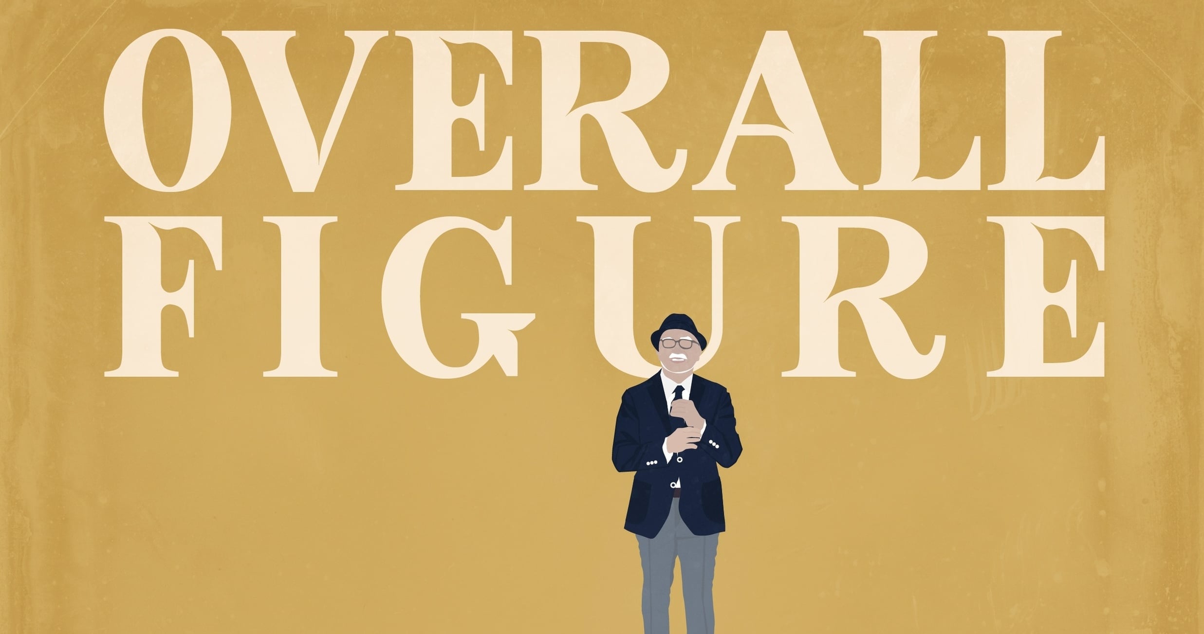 Watch OVERALL FIGURE Online | Vimeo On Demand on Vimeo