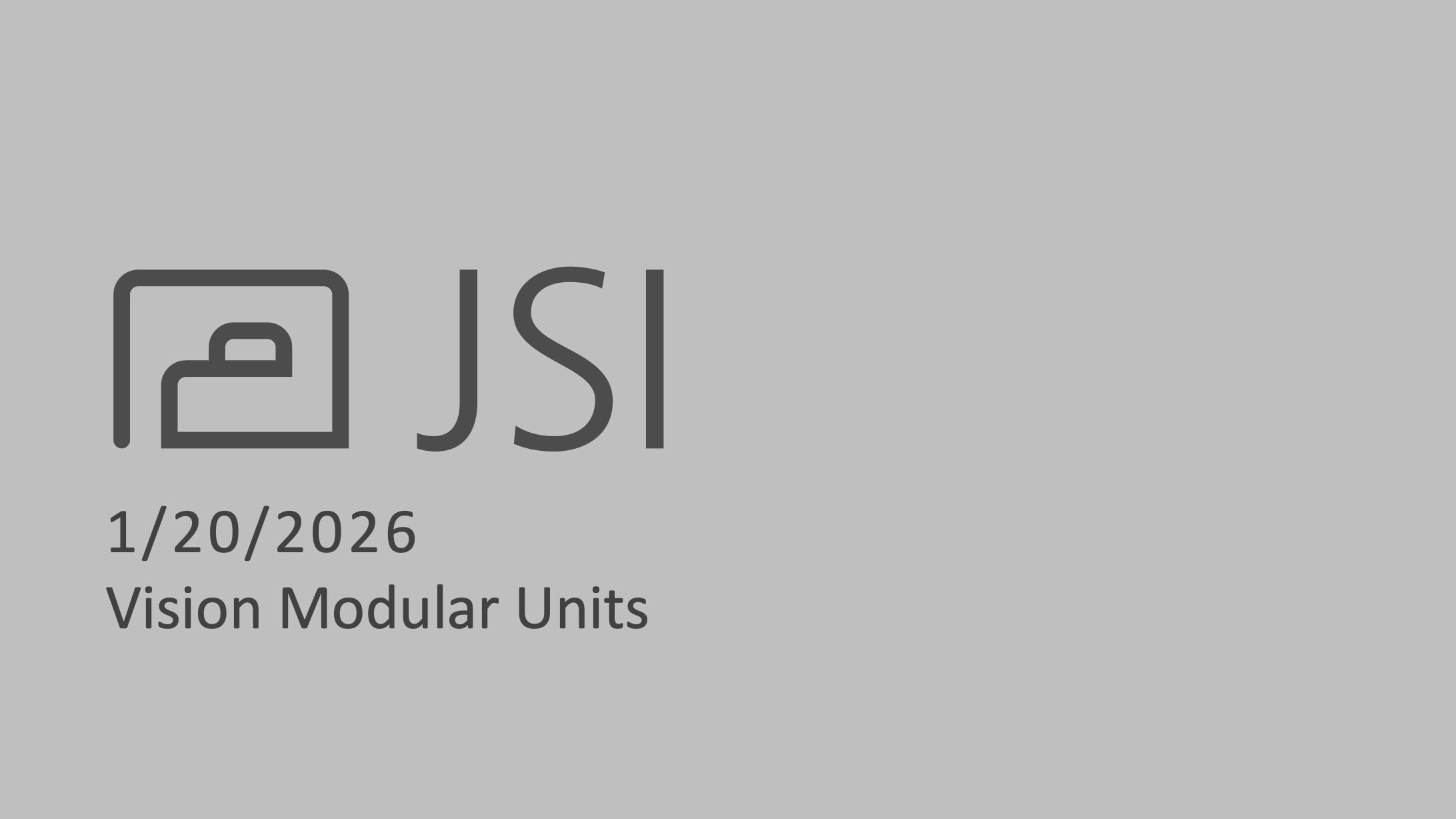 Vision Modular Units