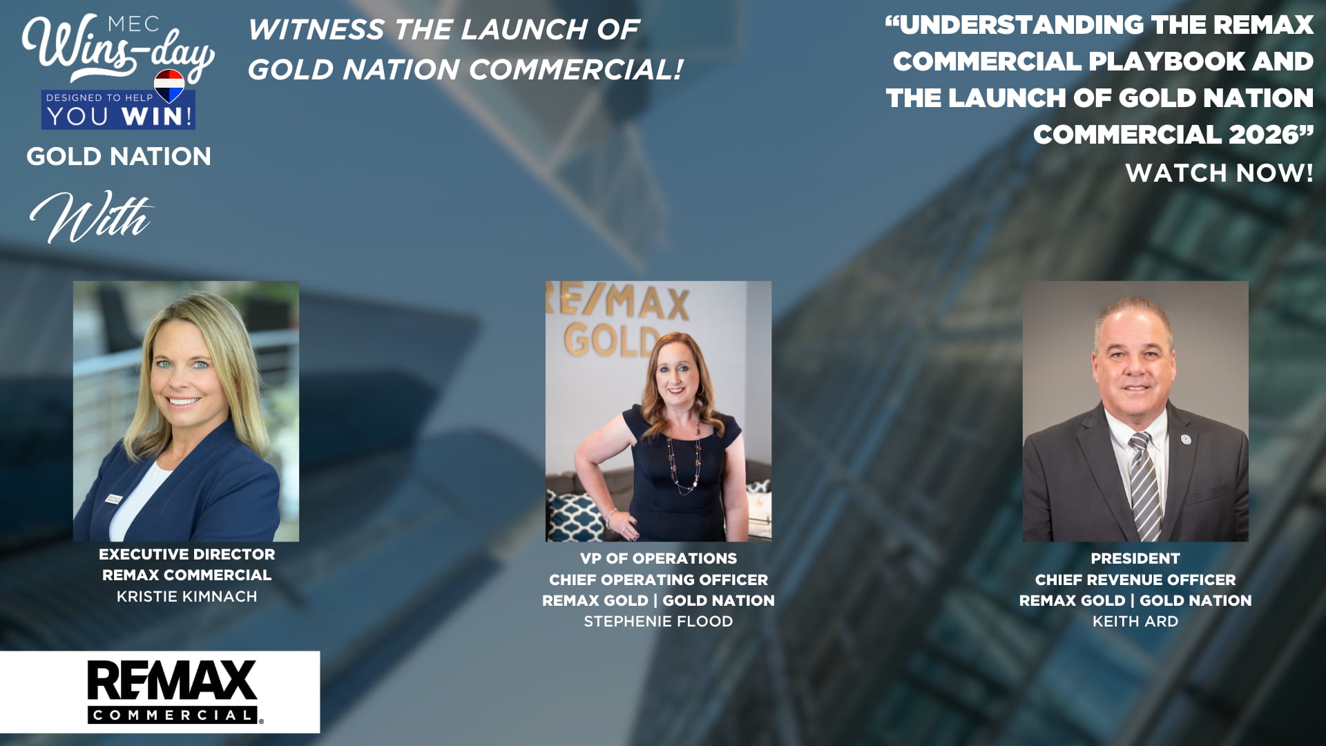 MEC Wins-Day "Understanding the REMAX Commercial Playbook and the ...