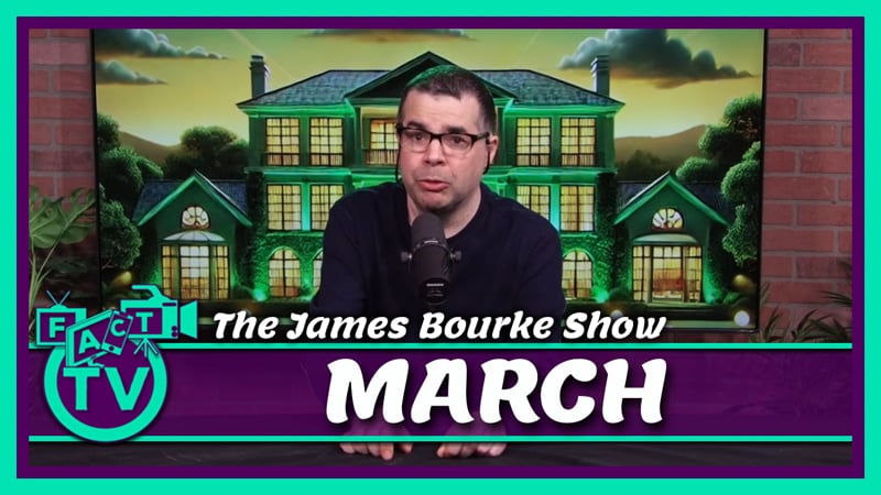 The James Bourke Show: March | FACT TV | Falls Area Community TV