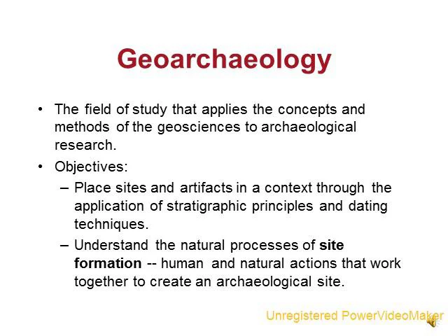 Geoarchaeology and Site Formation Processes