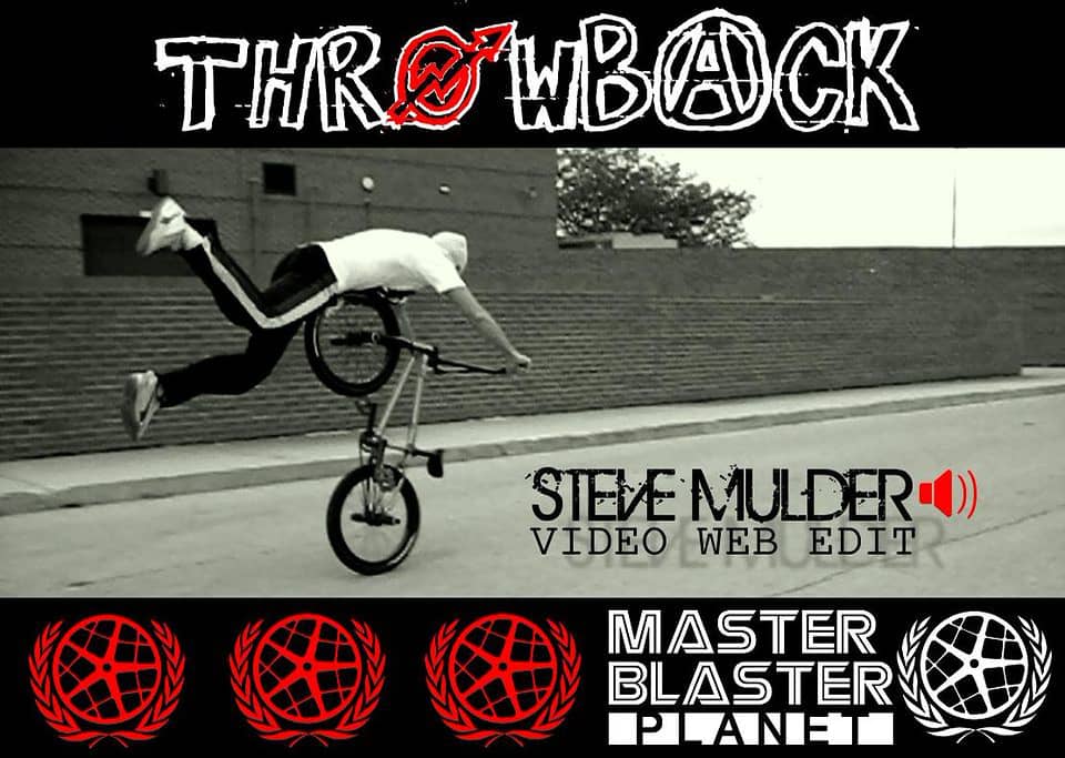 THROWBACK - Steve Mulder x MASTER BLASTER BMX FLATLAND edit 2011 on Vimeo