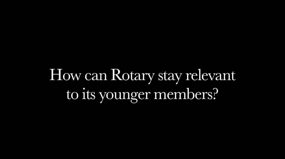 Rotary Minute: How can Rotary stay relevant to its younger members? on ...