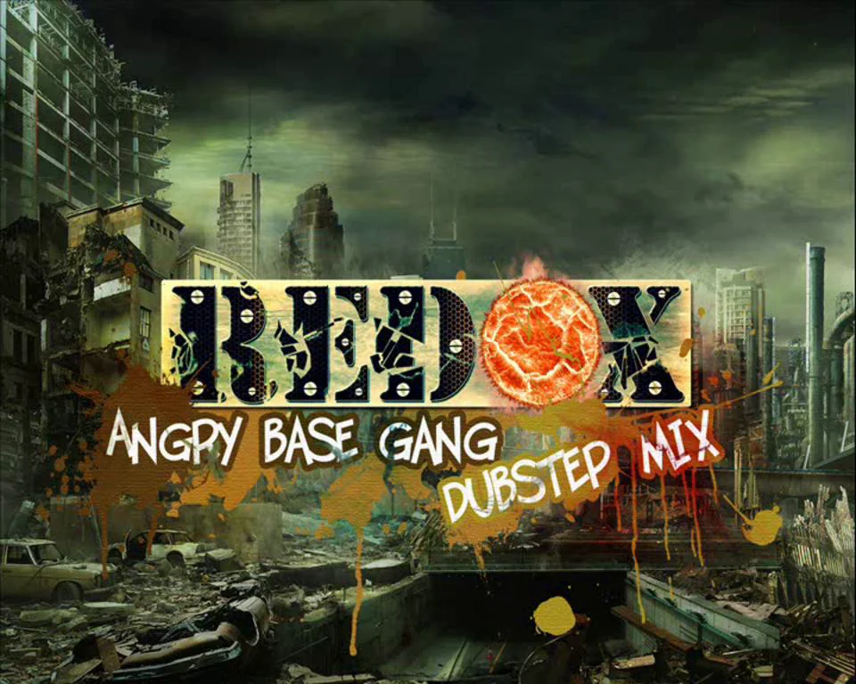 Redox - Angry Base Gang (Dubstep & DNB Mix) on Vimeo
