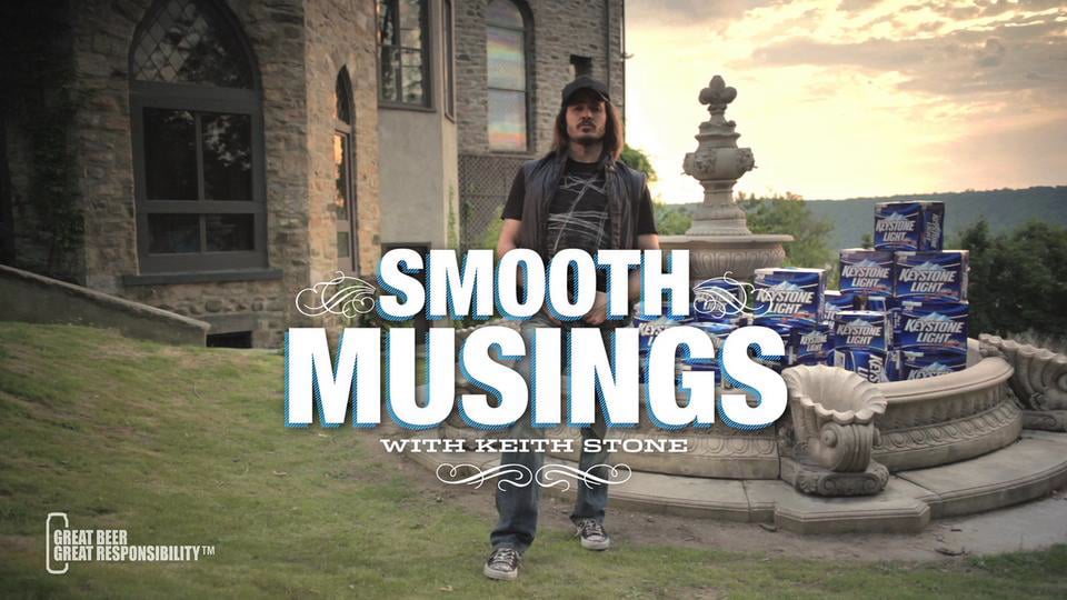 SMOOTH MUSINGS - INTRO -- Keystone Light on Vimeo