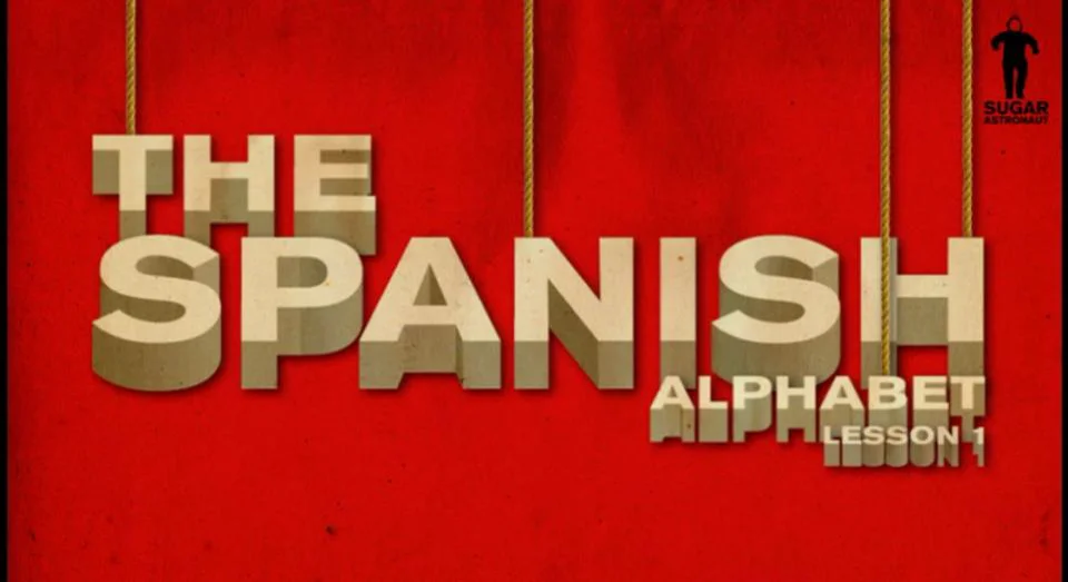 Basic Spanish Lesson 1 / The Spanish Alphabet and Pronunciation