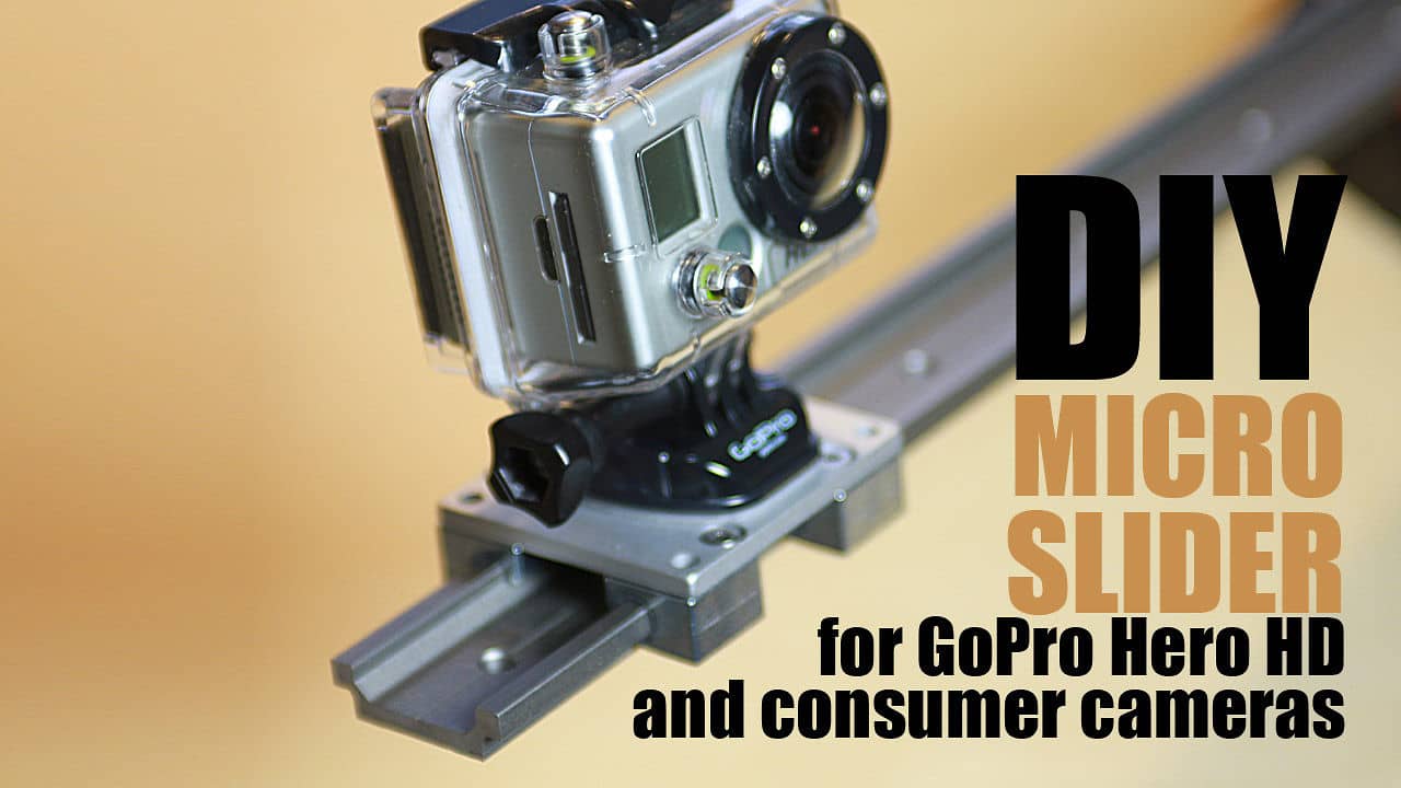 DIY Micro Camera Slider for GoPro Hero HD and small camcorder on Vimeo
