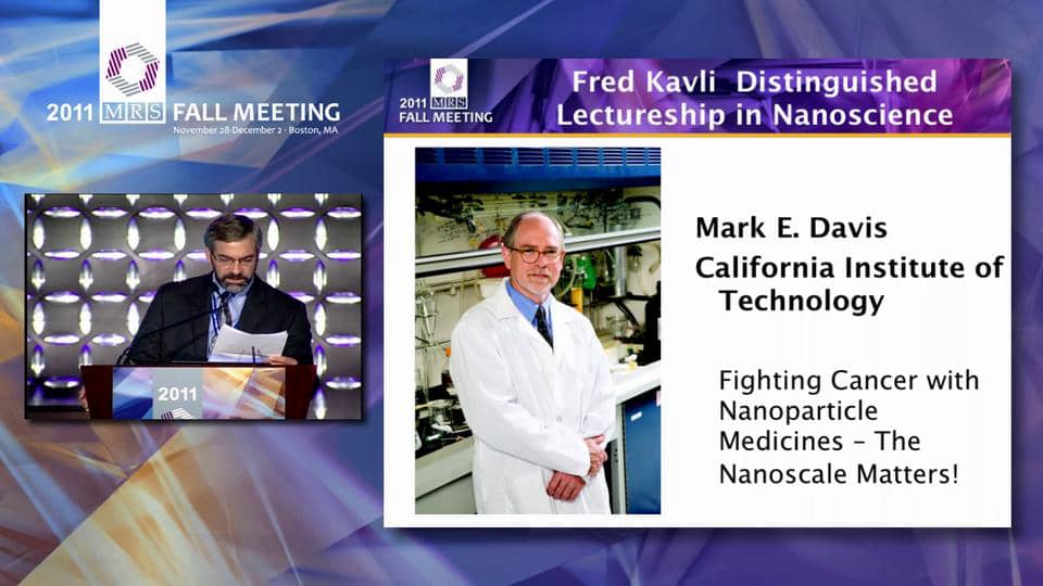 Fred Kavli Distinguished Lectureship in Nanoscience - 2011 MRS Fall ...
