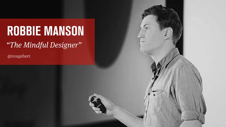 Robbie Manson: The Mindful Designer on Vimeo