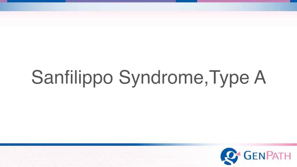 Sanfilippo Syndrome, Type A - Sanfilippo Syndrome, Type A on Vimeo