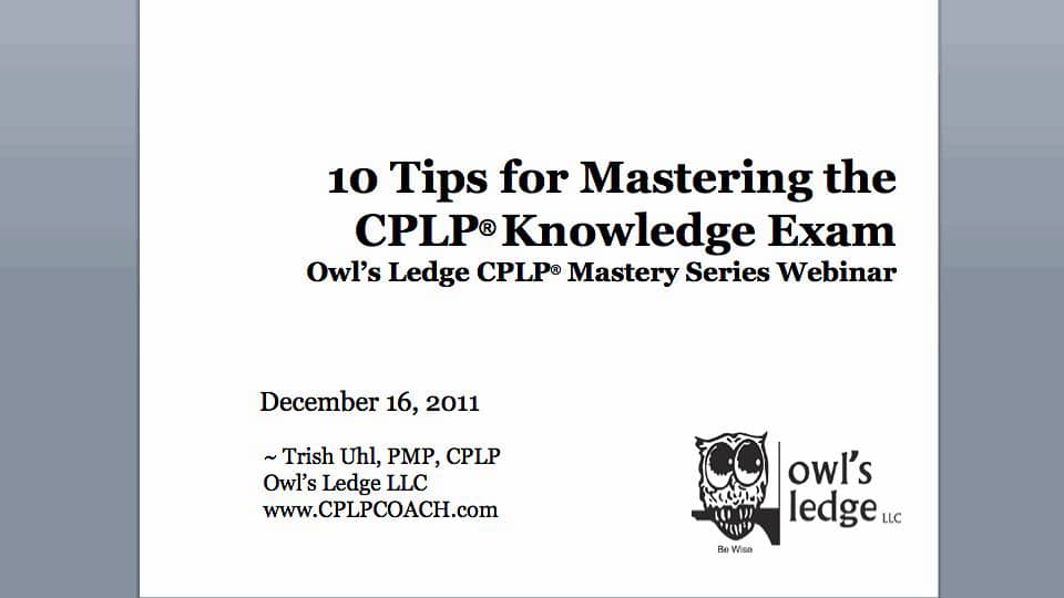 10 Tips for Mastering the CPLP® Knowledge Exam Webinar Recording on Vimeo