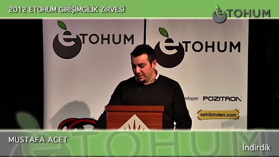 28 Ocak 2012 - Etohum Girişimcilik Zirvesi / Mustafa Acet on Vimeo