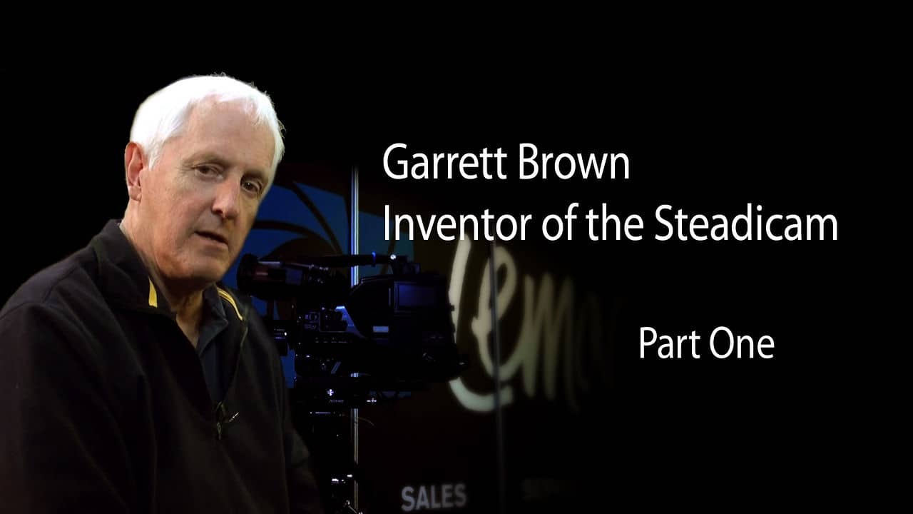 Garrett Brown, Inventor of Steadicam, Part 1, The Beginning on Vimeo