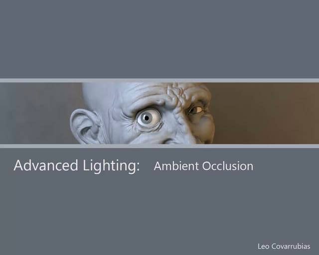 Advanced Lighting 02 – Ambient Occlusion on Vimeo
