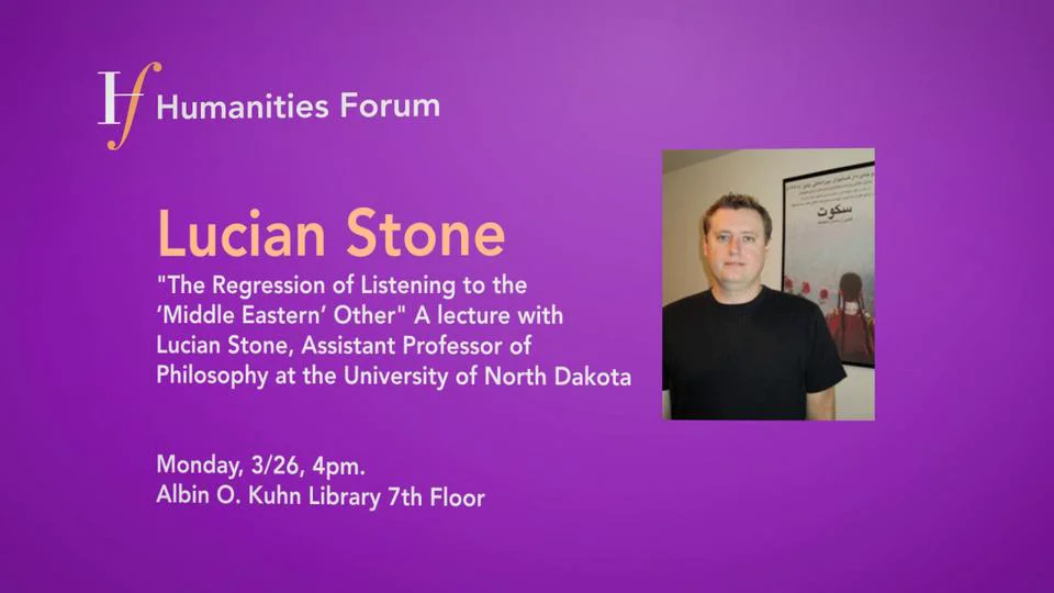 Humanities Forum, Lucian Stone on Vimeo