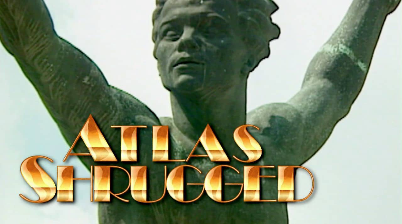 Atlas Shrugged on Vimeo
