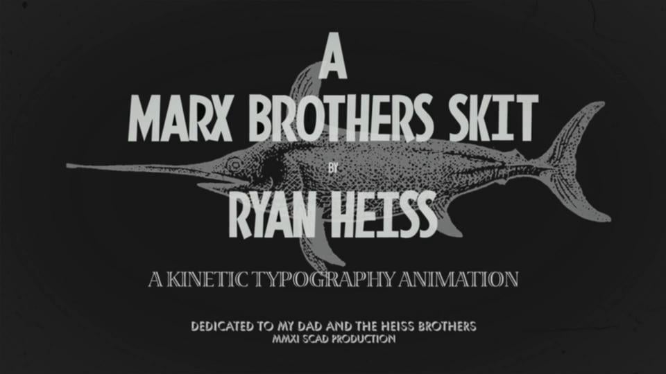 Marx Brothers Kinetic Typography - Swordfish on Vimeo