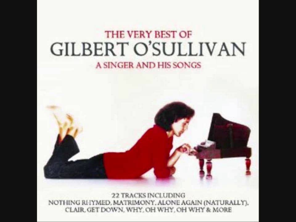 The Very Best Of GILBERT O`SULLIVAN - A Singer And His Songs - Coming ...