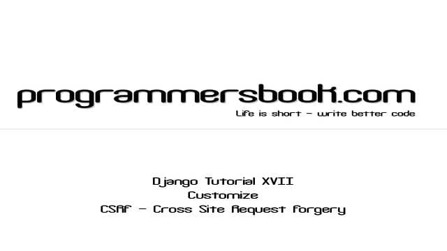 Full Web Framework Python Django Tutorial XXVII Blog - User Authentication - Windows/Linux ...