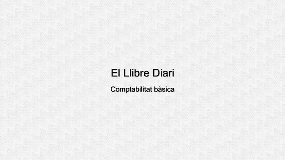 Comptabilitat bàsica - El Llibre Diari on Vimeo