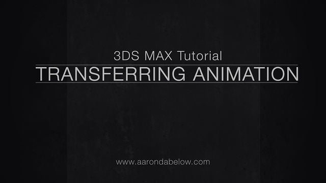 Transferring Animation - 3DS Max Video Tutorial on Vimeo