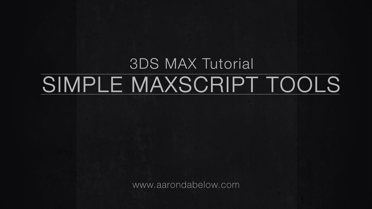 Simple Maxscript Tool Creation - 3DS Max Video Tutorial on Vimeo