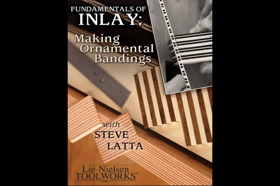 Steve Latta - Fundamentals of Inlay: Making Ornamental Bandings with ...