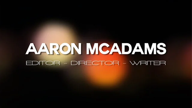 AARON MCADAMS - Show Reel on Vimeo