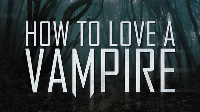 How To Love A Vampire on Vimeo