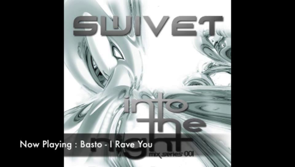 Swivet - Into The Night Mix Series 001 (May 2012) on Vimeo