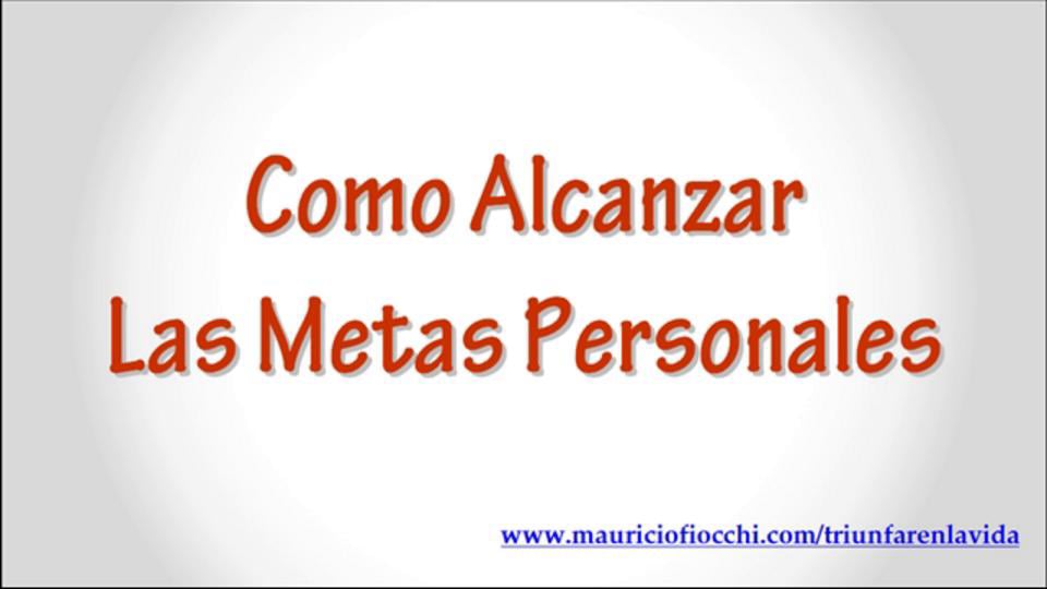 Ejemplos Como Alcanzar Las Metas Personales on Vimeo