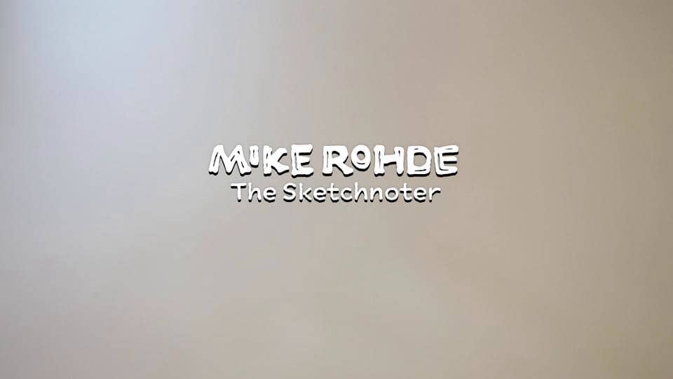 Mike Rohde: The Sketchnoter on Vimeo