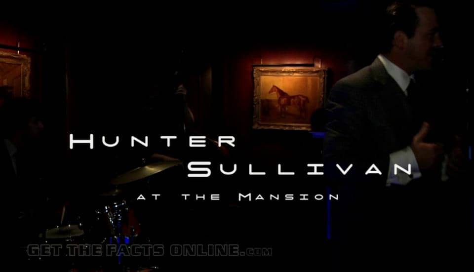 Hunter Sullivan at the Mansion: Part 1 on Vimeo