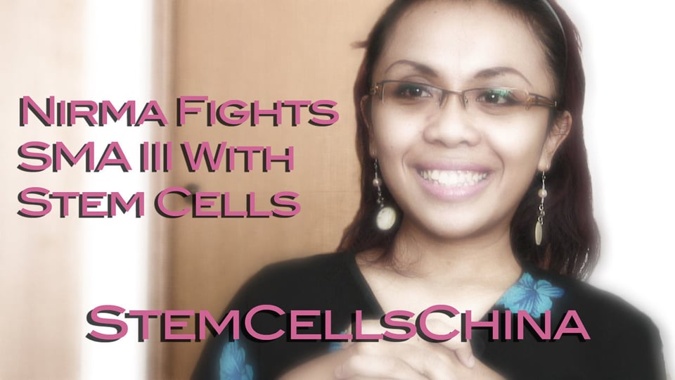 Nirma - SMA III Stem Cell Patient - Beike Cell Therapy